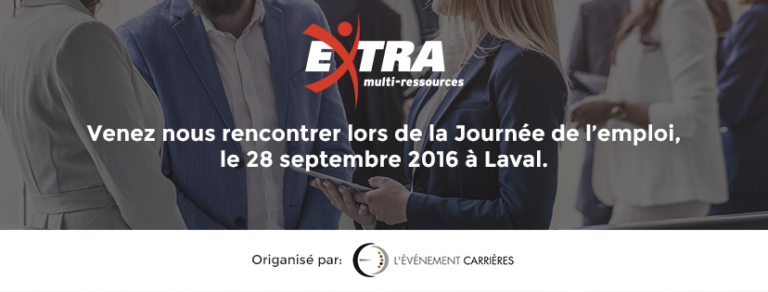 Extra multi-ressources à la Journée de l’emploi à Laval - Extra Multi Ressources